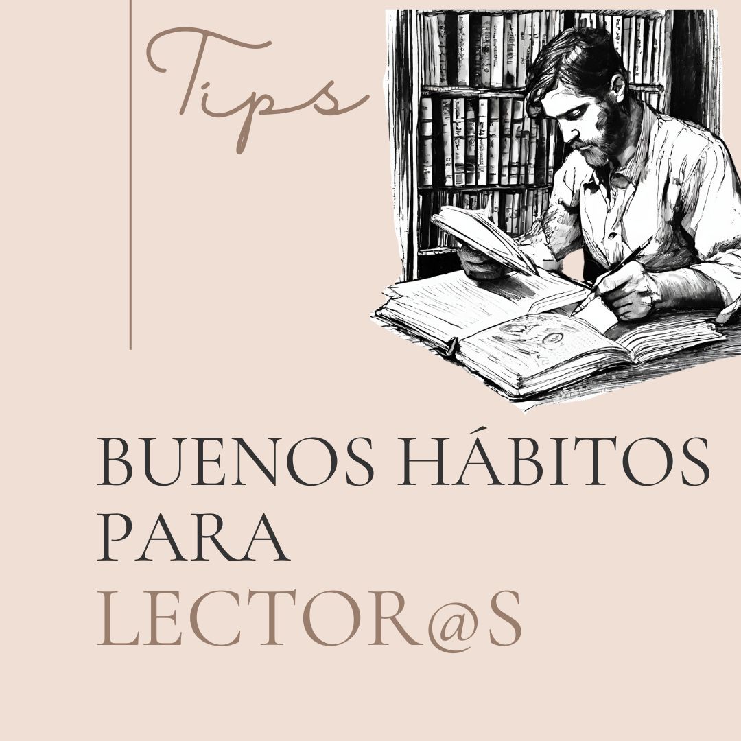Tips y Consejos de Buenos Hábitos Para Lector@s 📖